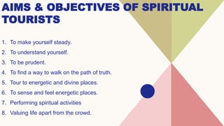 Spiritual Tourist (Model and Types).pptx