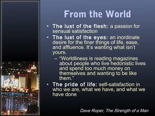 Spiritual Warfare: Rescue From Worldliness (Part IV) | PPT ...