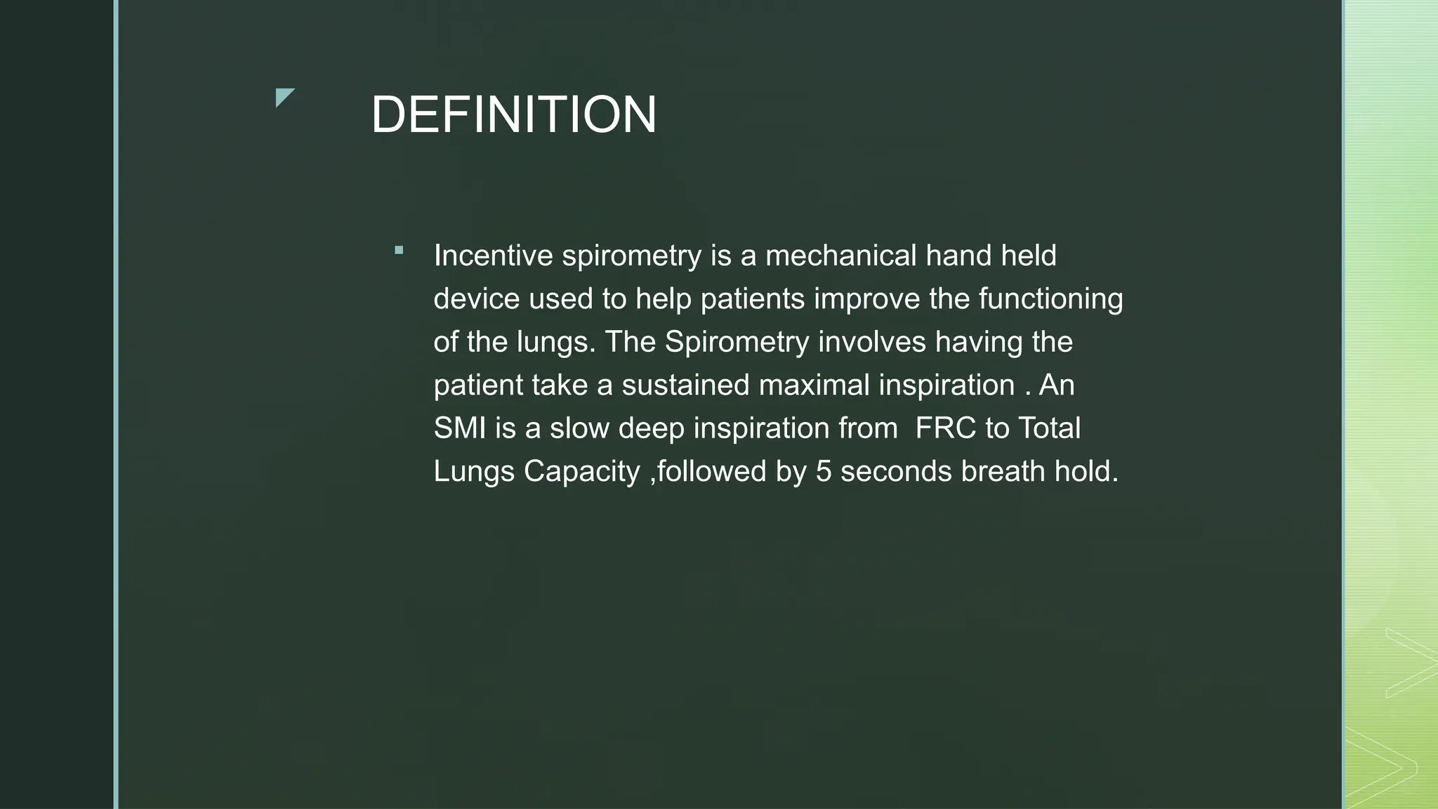 Incentive spirometer and description of use | PPTX