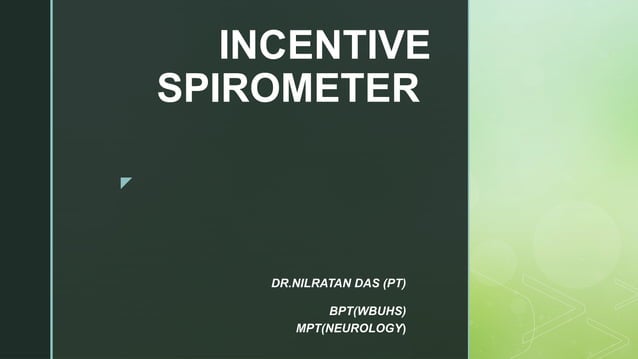 Incentive spirometer and description of use | PPT