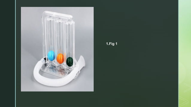 Incentive spirometer and description of use | PPTX