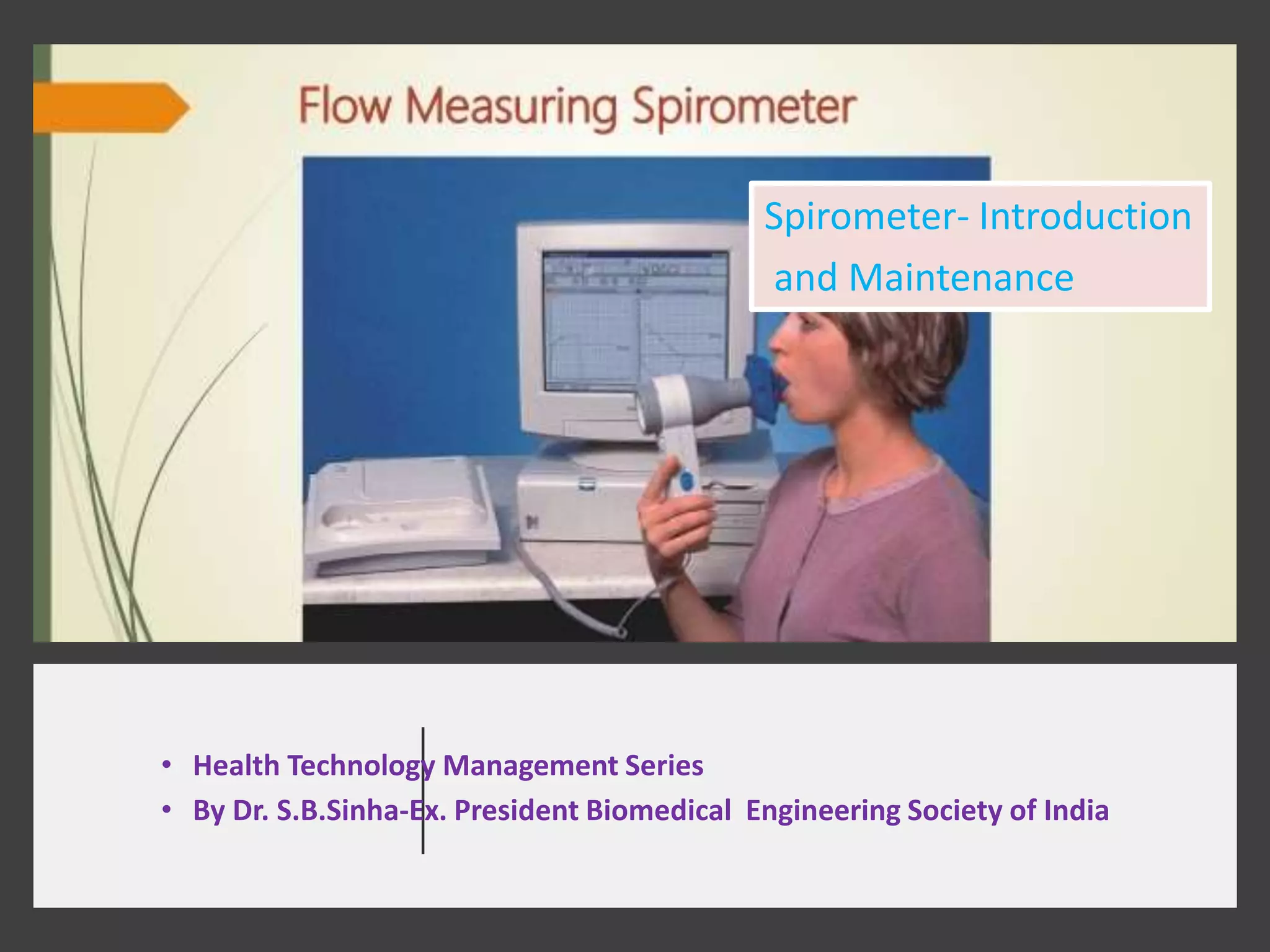 Spirometer- Usage and Maintenance | PPTX