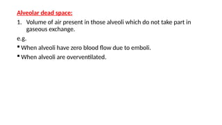 Spirometric parameters and dead space, alveolar ventilation.pptx