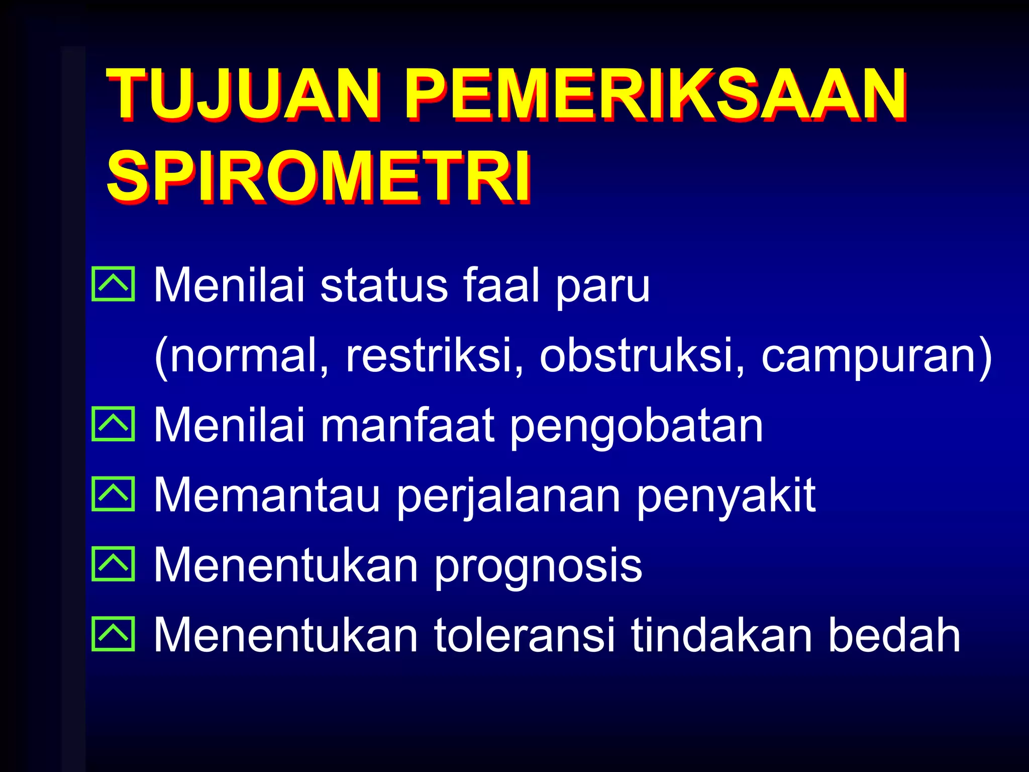 SPIROMETRI LENGKAP.ppt