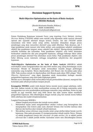 MULTI-OBJECTIVE OPTIMIZATION ON THE BASIS OF RATIO ANALYSIS (MOORA ...