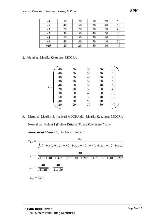MULTI-OBJECTIVE OPTIMIZATION ON THE BASIS OF RATIO ANALYSIS (MOORA) METHOD | PDF