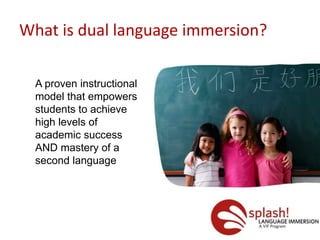 Splash Language Immersion | PPT