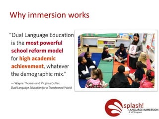 Splash Language Immersion | PPTX