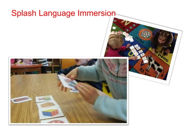 Splash Language Immersion | PPT