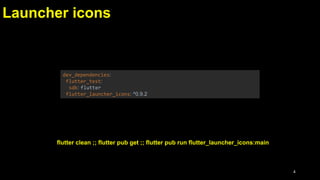 flutter Launcher Icons, Splash Screens & Fonts | PDF