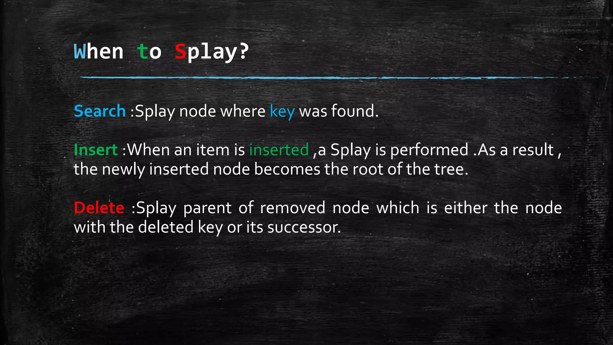Splay tree && euler tour tree | PPTX