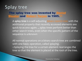 Splay Tree Presentation Slides | PPTX