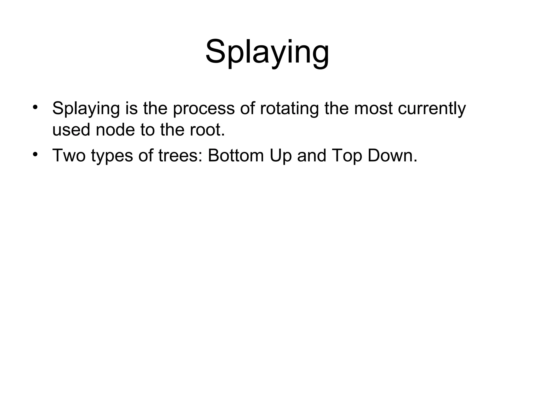 Splay trees | PPT