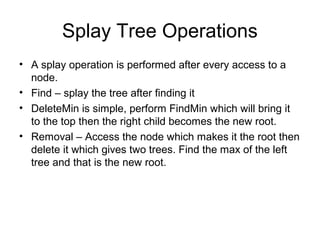 Splay trees | PPT
