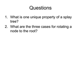 Splay trees | PPT