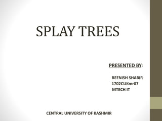 Splay trees | PPTX