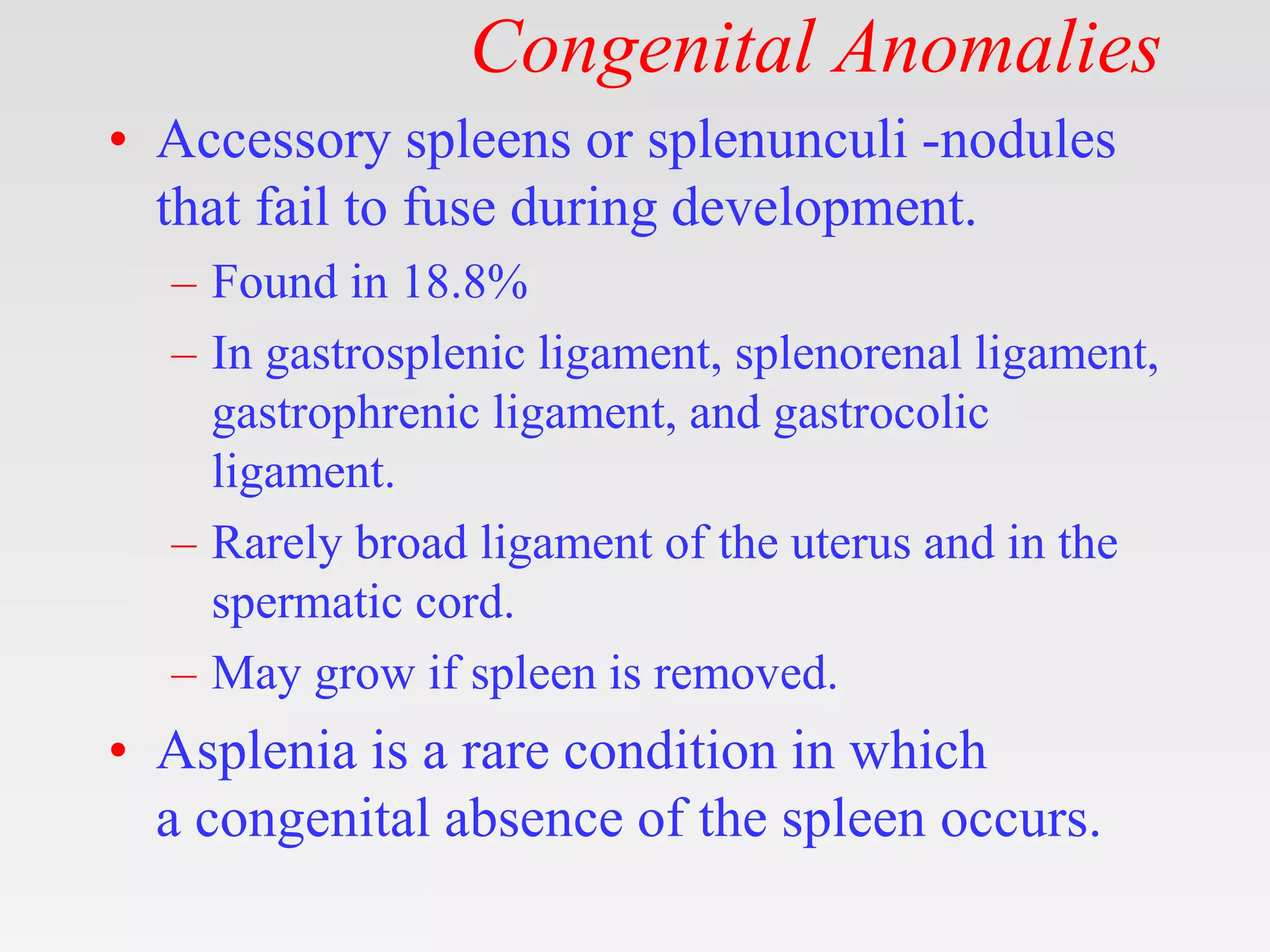 Spleen- anatomy physiolog, function, anomalies.pptx
