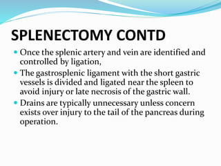Spleenectomy | PPTX