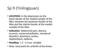 Spleen Meridian-1, introduction, indication and pathway.pptx