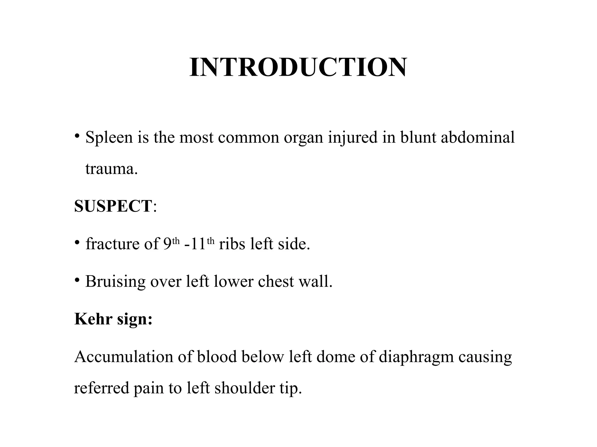 SPLENIC INJURY: A BRIEF SURGICAL MANAGEMENT | PPTX