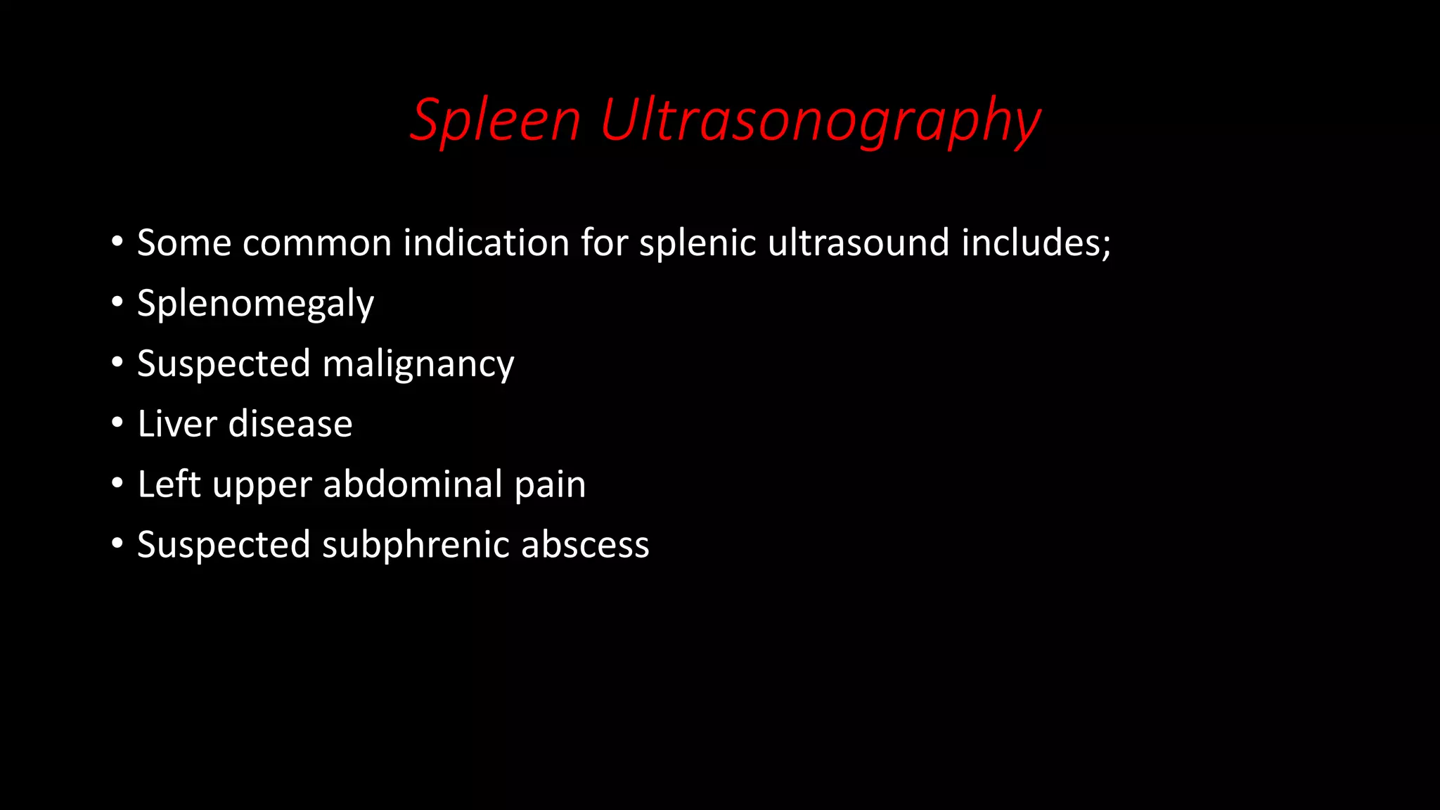 Spleen Ultrasonography PPT.pptx