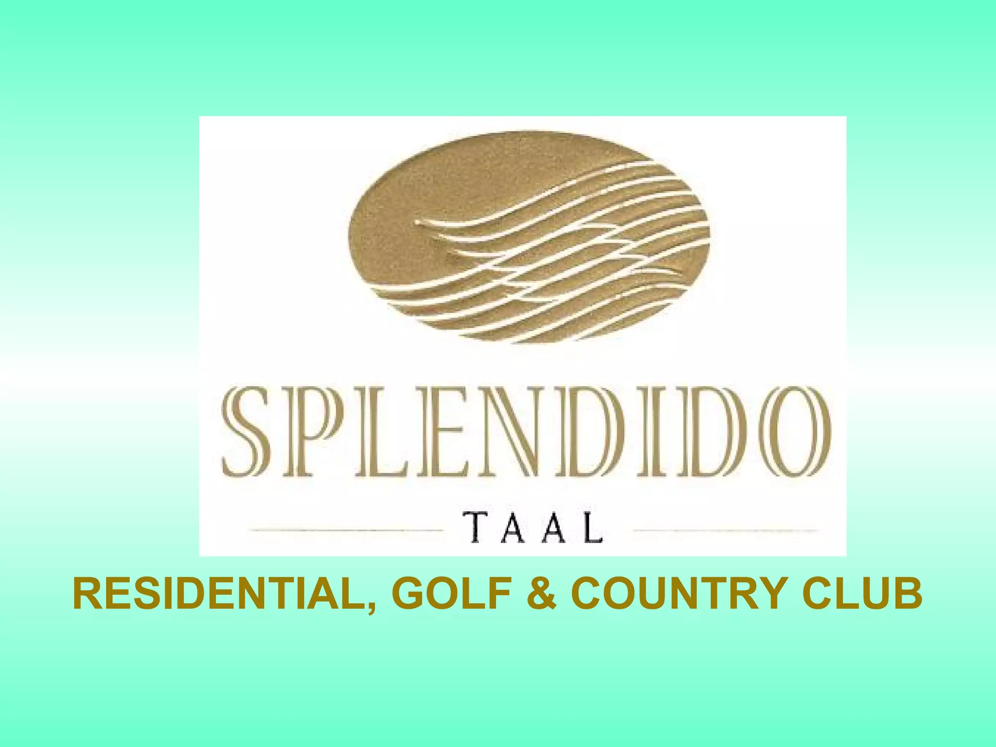 SPLENDIDO TAAL residential Estates, Tower 1& 2, Tagaytay City. | PPT