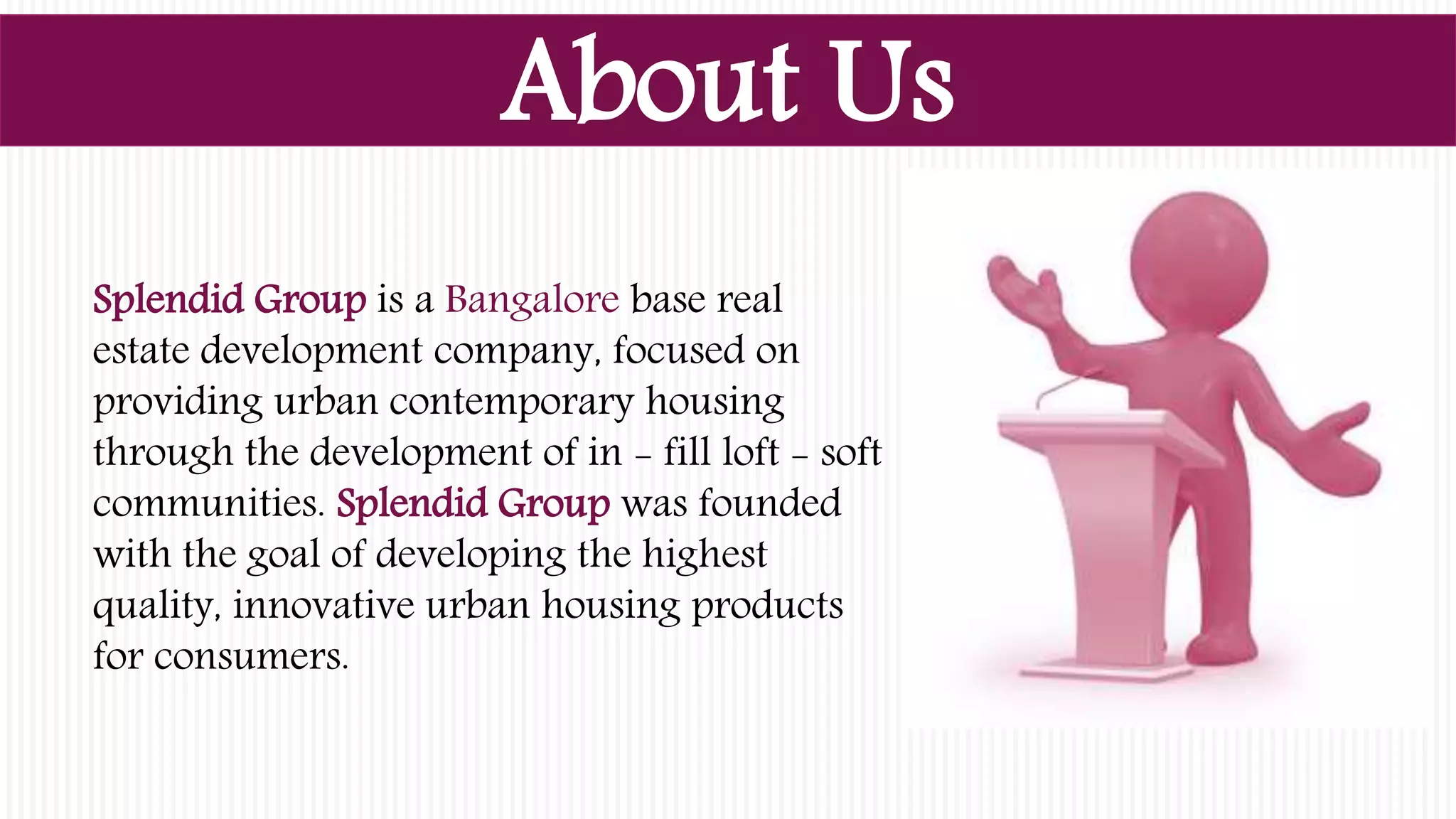 Current Projects in Splendid Group | PPT