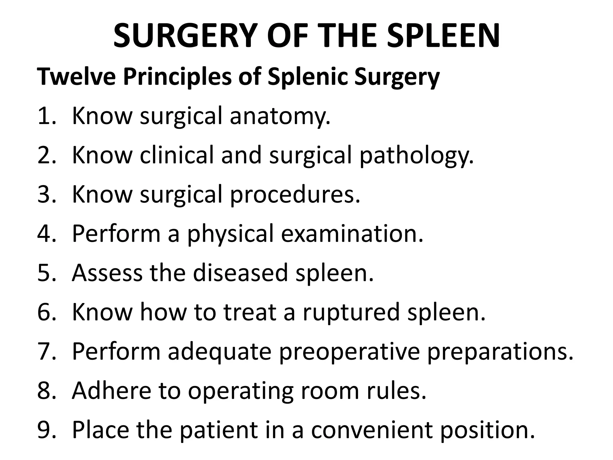 pre and post operative management of paediatric Splenectomy patients | PPTX