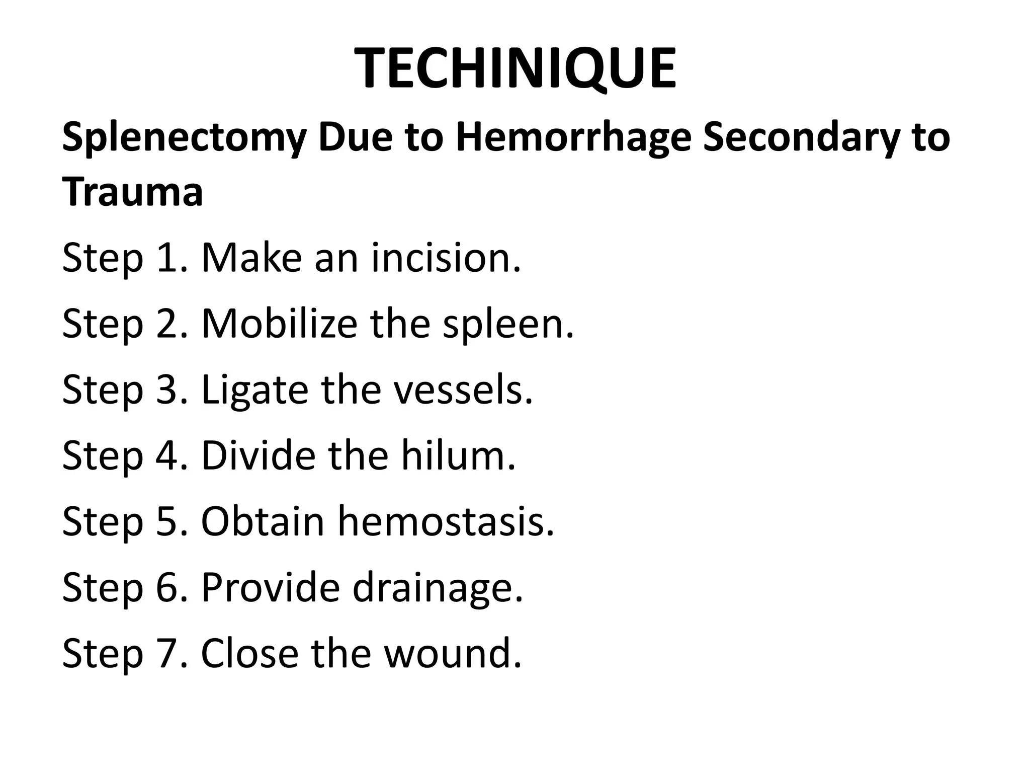 pre and post operative management of paediatric Splenectomy patients | PPTX
