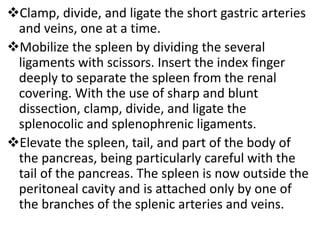 pre and post operative management of paediatric Splenectomy patients | PPTX