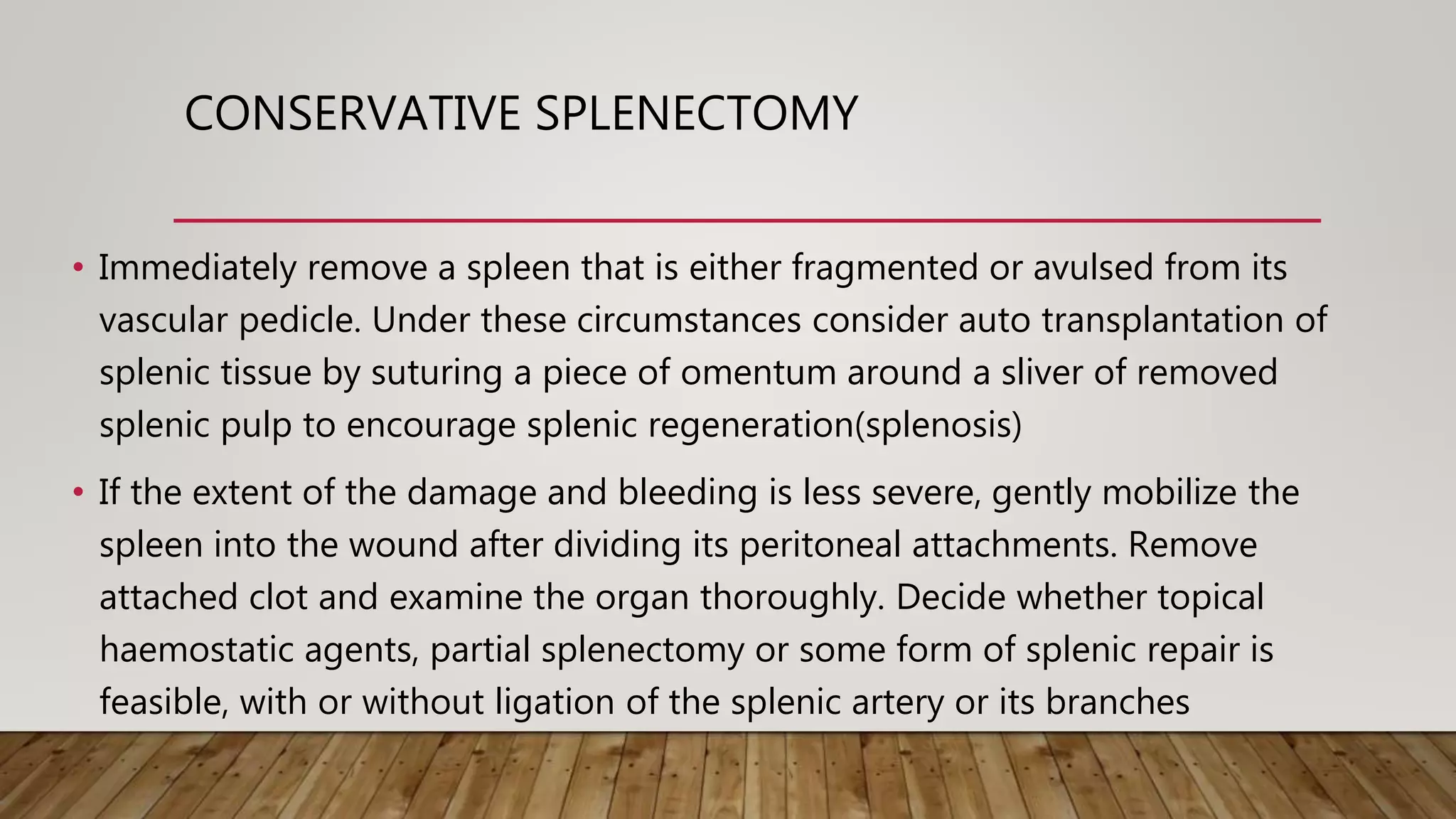 Splenectomy | PPTX