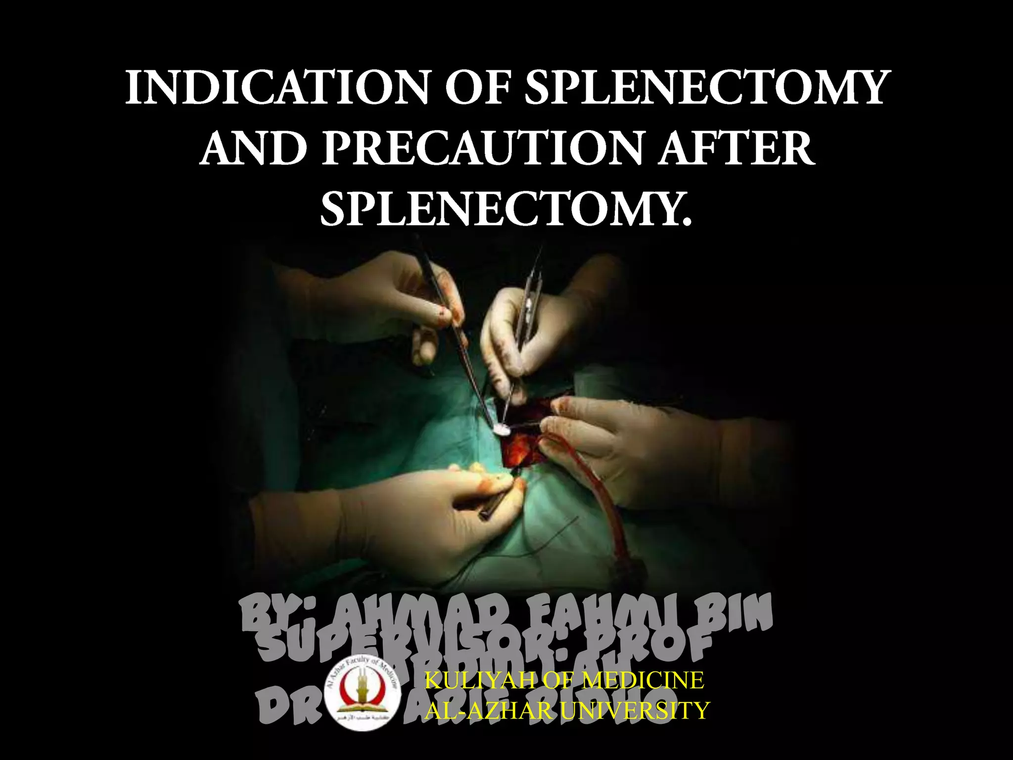 Splenectomy in Pediatrics | PPT