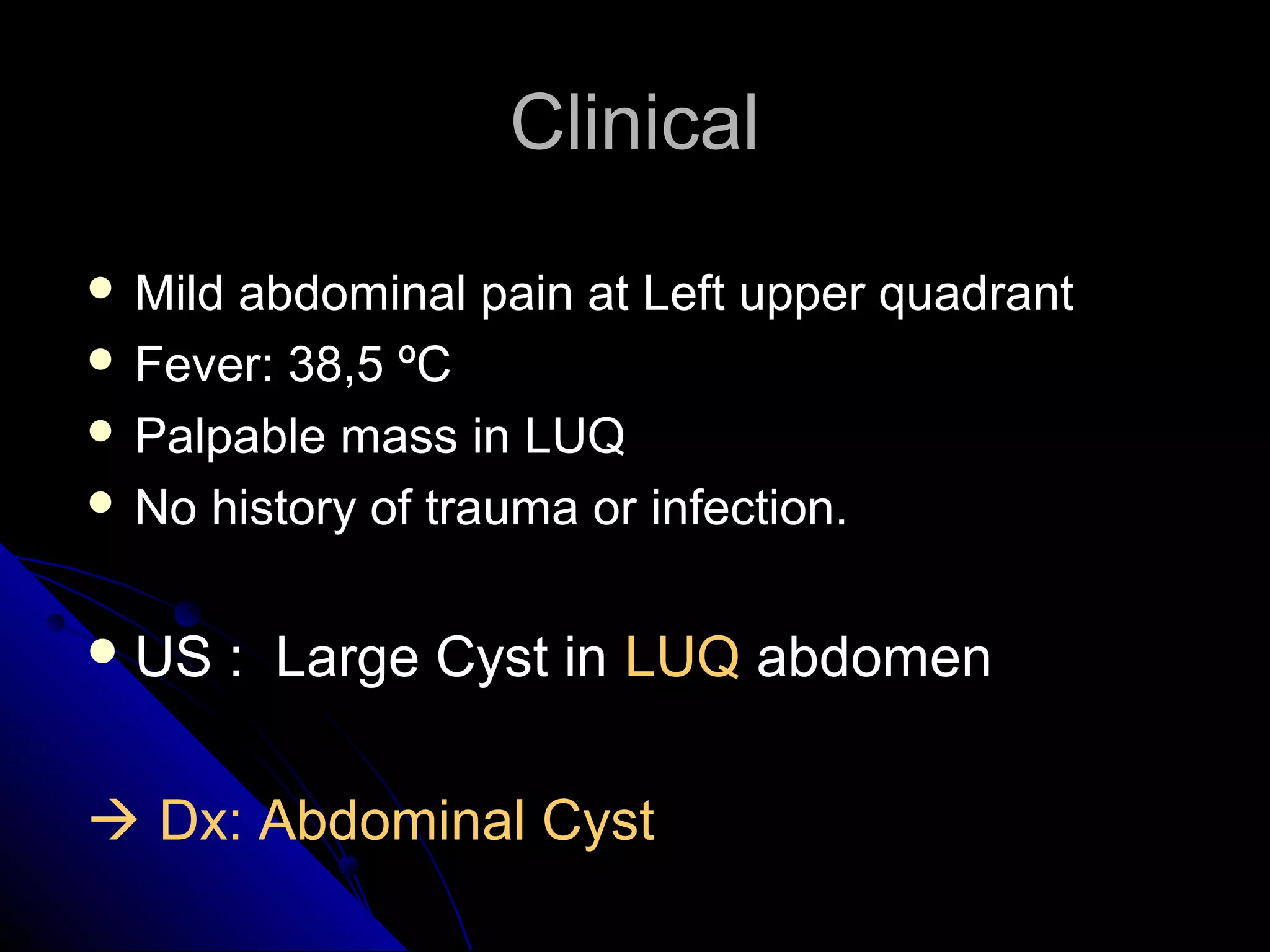 Splenic epidermoid cyst | PPT