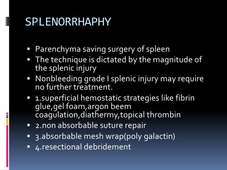 Splenic injuries