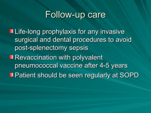 VISCERAL INJURIES: SPLEEN INJURIES, APPROACH AND OVERVIEW ON MANAGEMENT ...