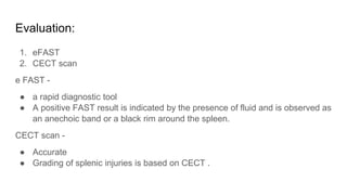 Splenic injuries and their management.pptx