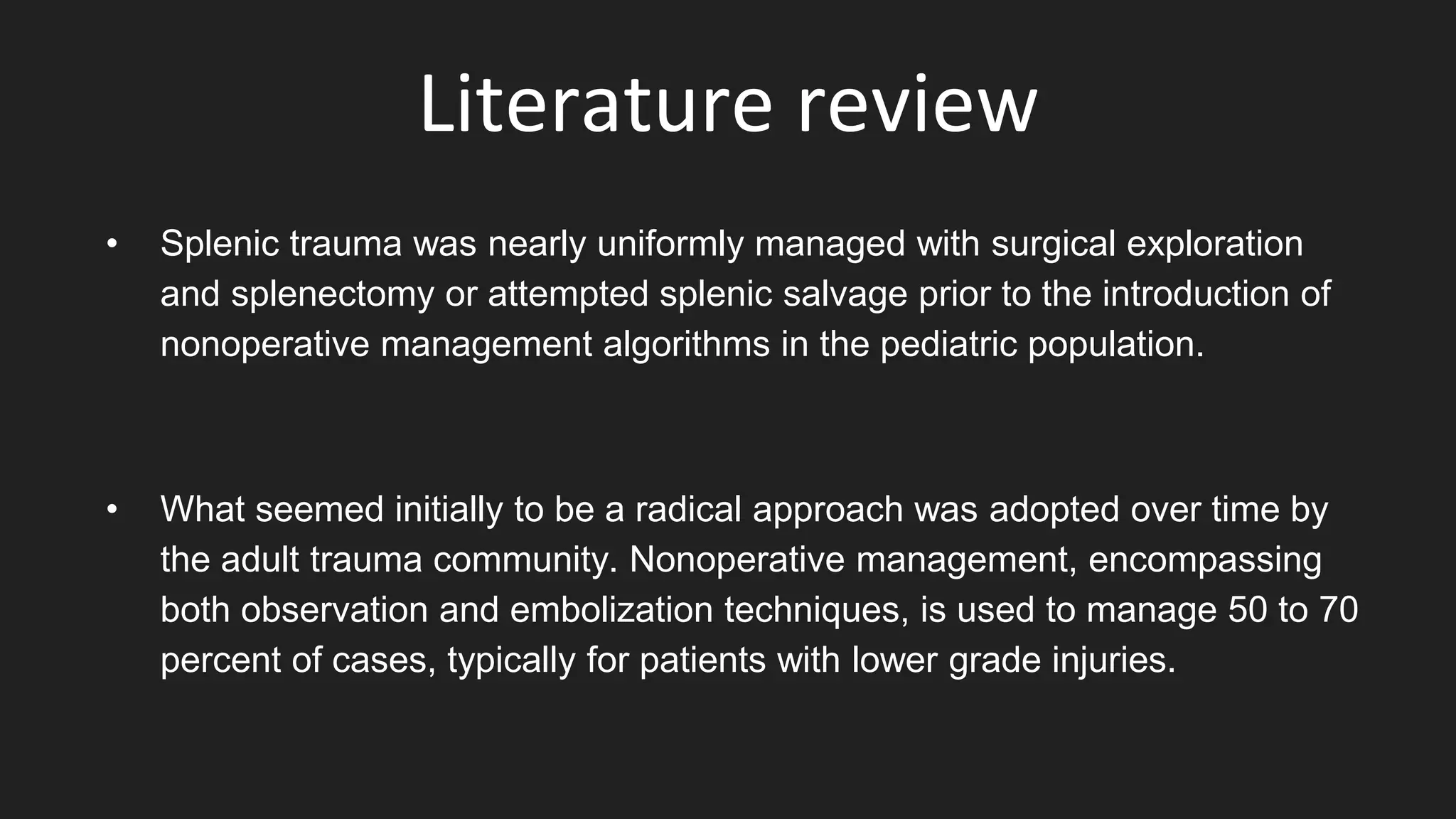 Traumatic Splenic injury - A brief literature review | PPTX