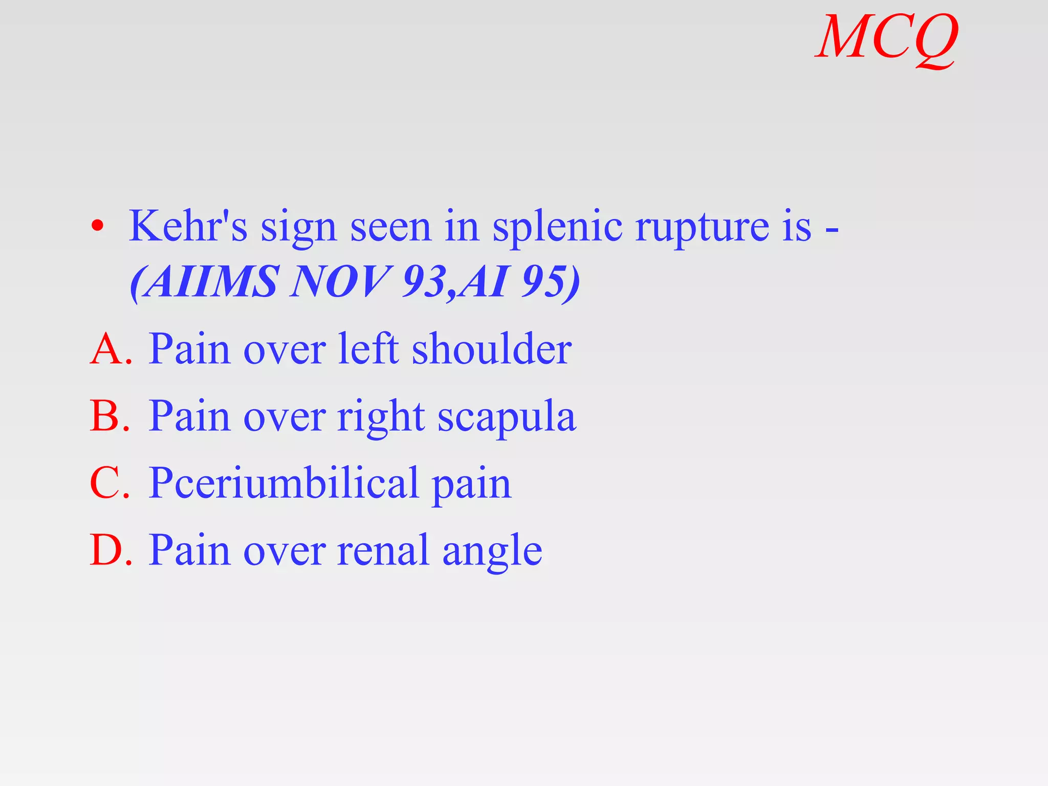 Splenic rupture MCQ.pptx