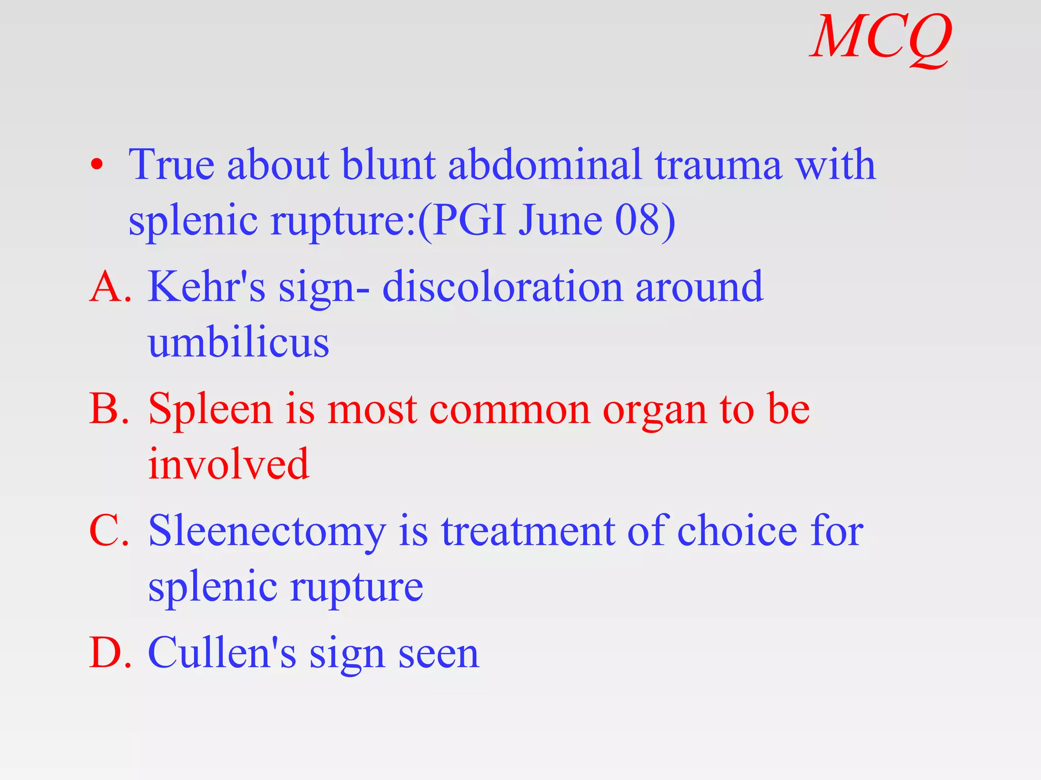 Splenic rupture MCQ.pptx