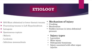 splenic trauma , grading and it's management | PPTX