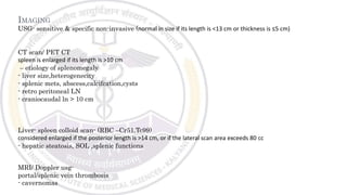 approach to splenomegaly | PPTX