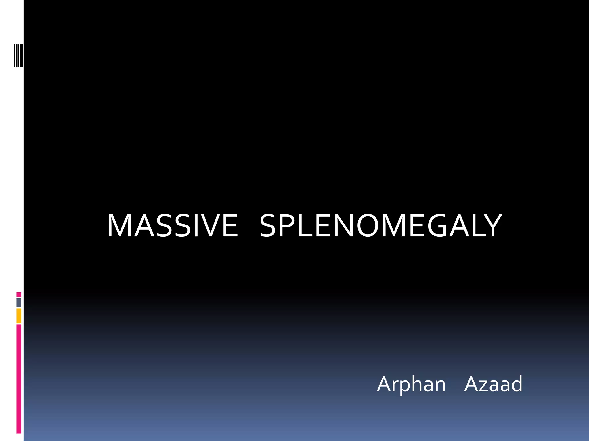 Splenomegaly | PPT