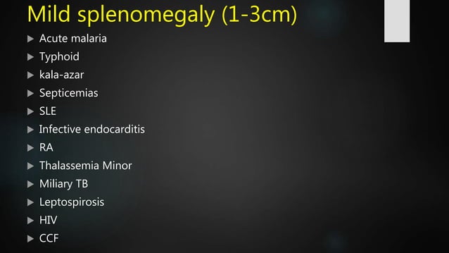 Splenomegaly : causes , clinical approach and examination | PPTX
