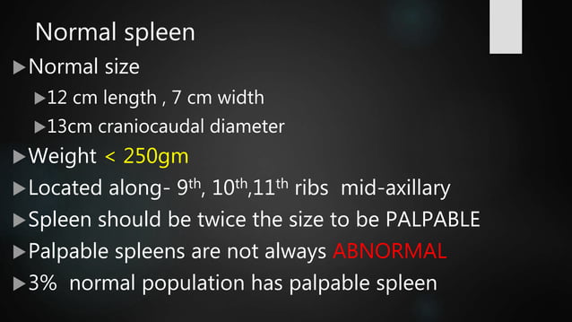 Splenomegaly : causes , clinical approach and examination | PPT