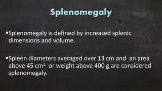 Splenomegaly | PPT