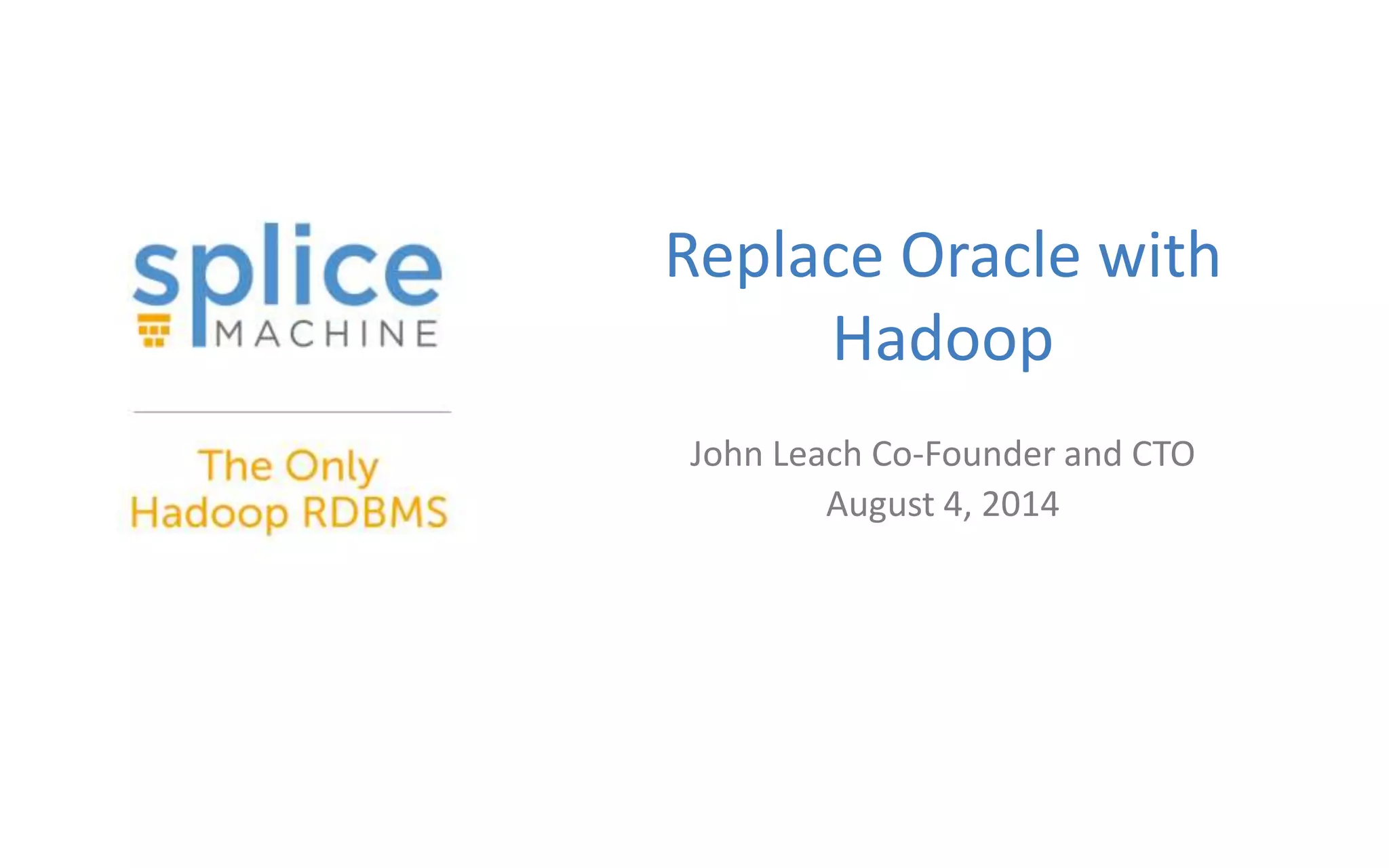 Using HBase Co-Processors to Build a Distributed, Transactional RDBMS - Splice Machine | PPT