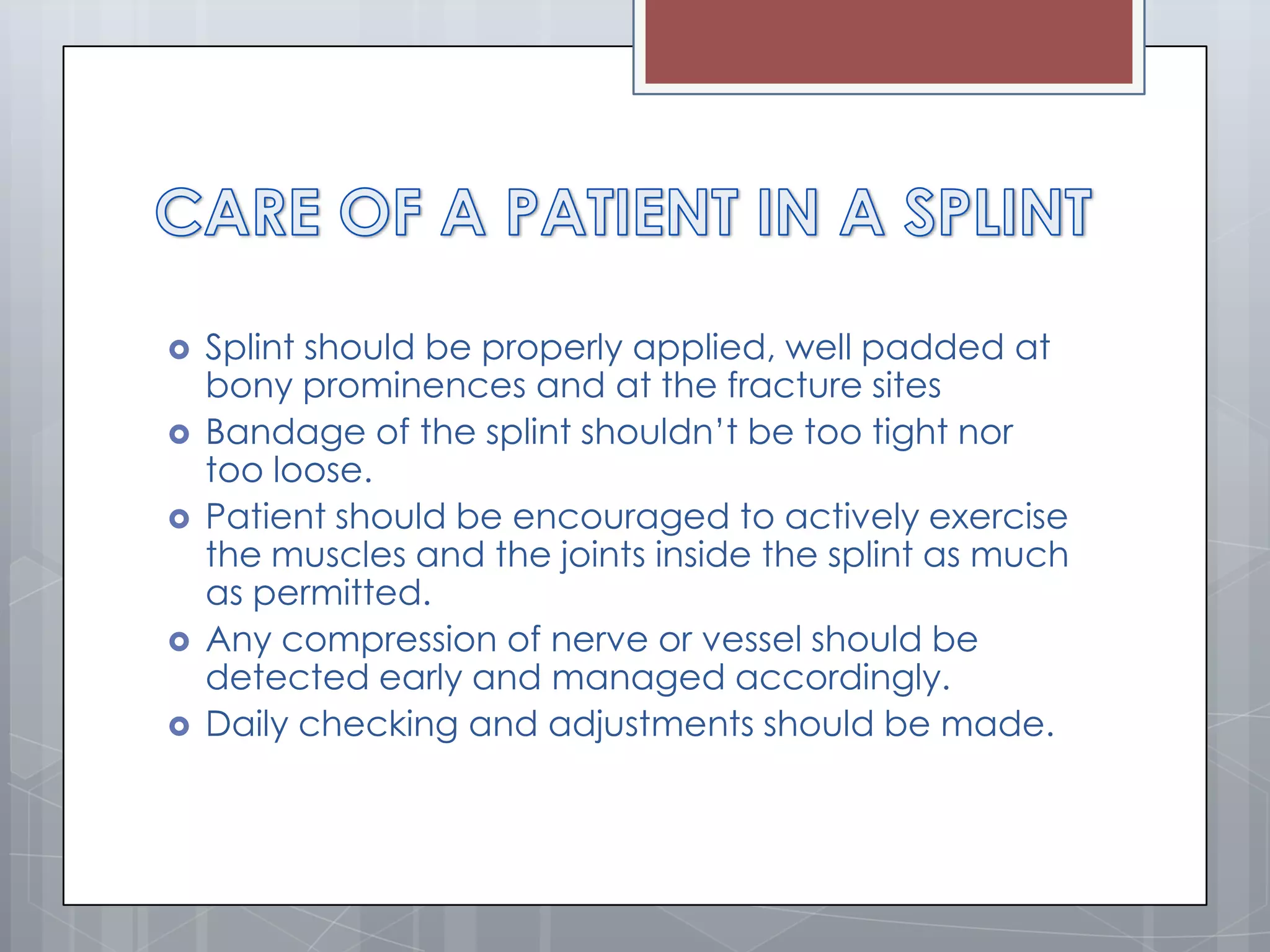 Splint and tractions | PPTX