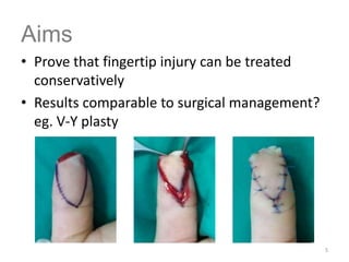 Finger tip injuries | PPTX