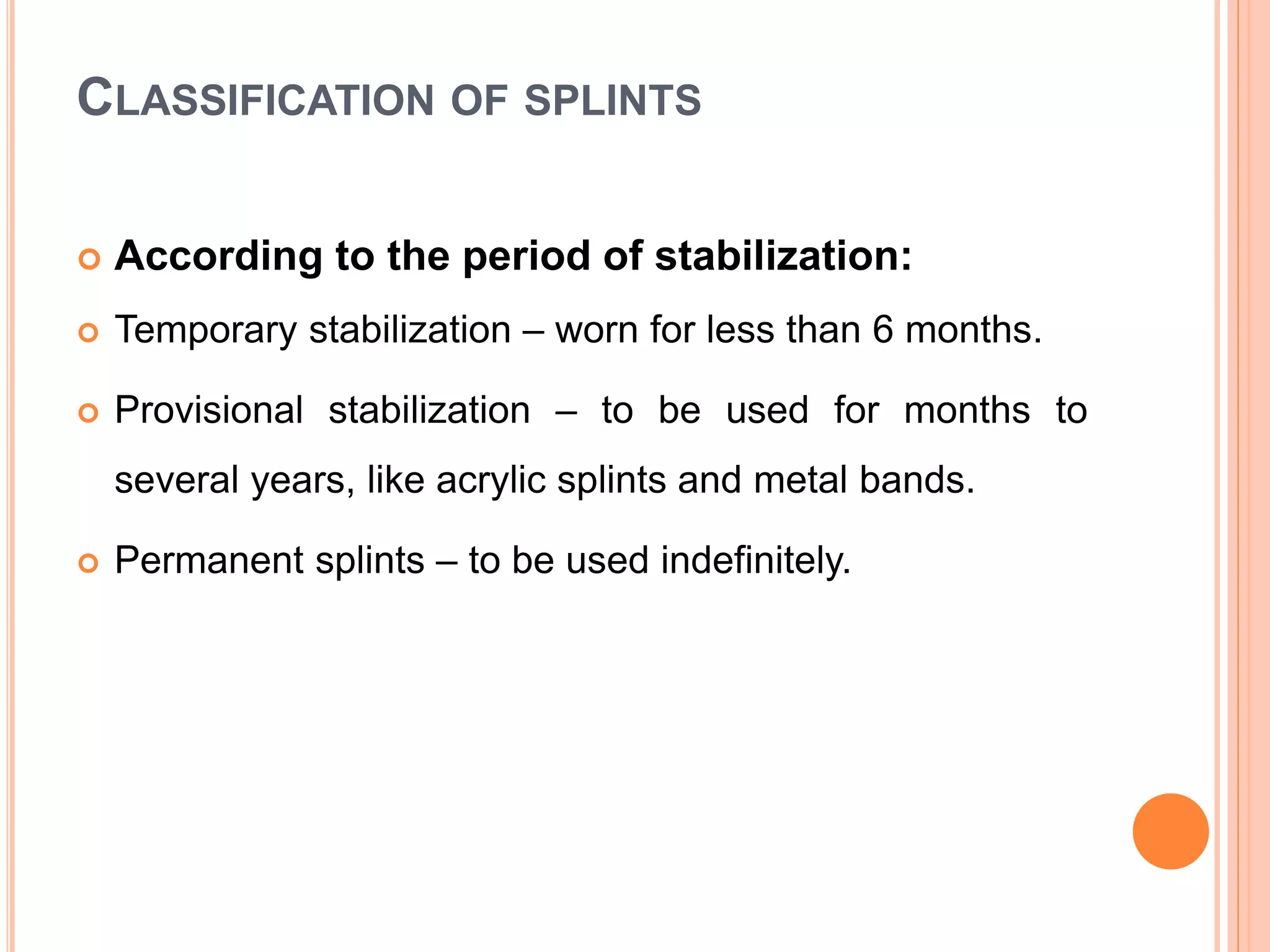 Splinting | PPTX