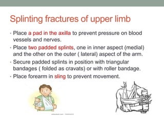 Splinting in first aid | PPTX